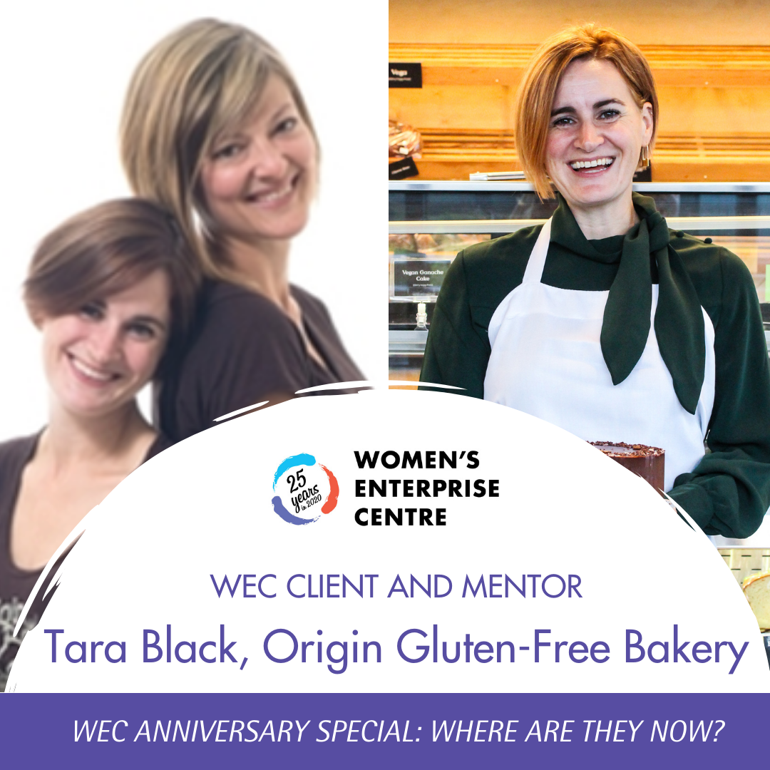 Where Are They Now: Tara Black, Origin Gluten-Free Bakery Ltd. - WeBC