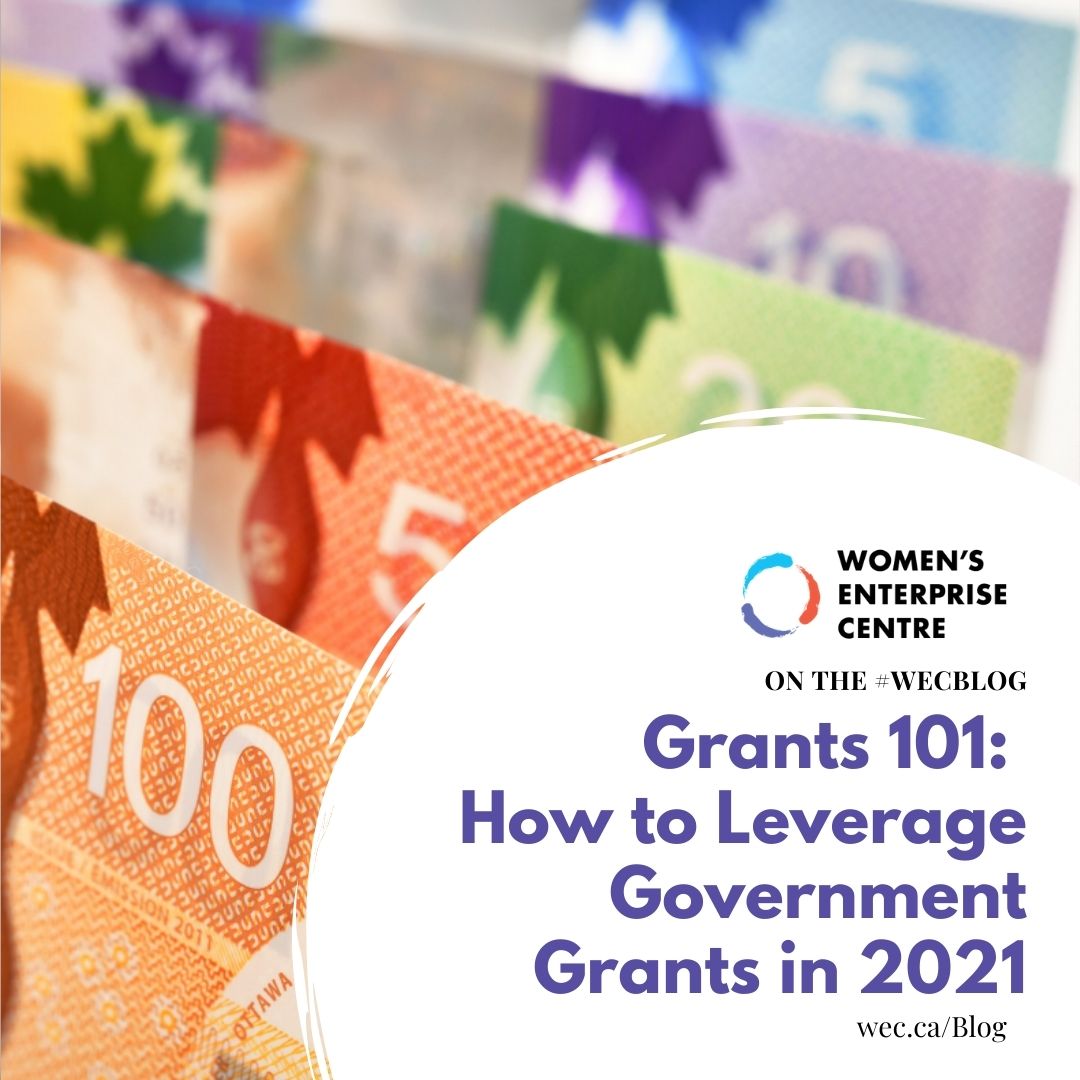 Grants 101: How to Leverage Government Grants in 2021 - WeBC